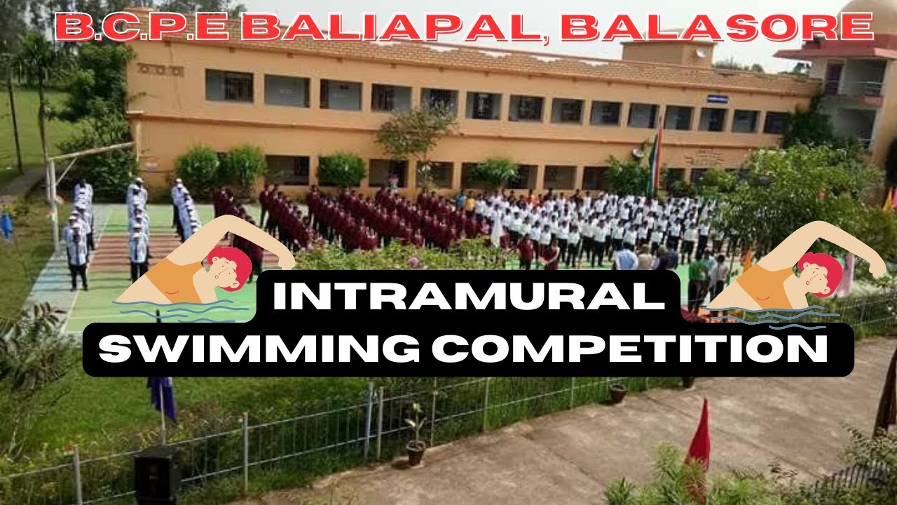 Intramural Swimming Competition B.C.P.E Baliapal || - YouTube