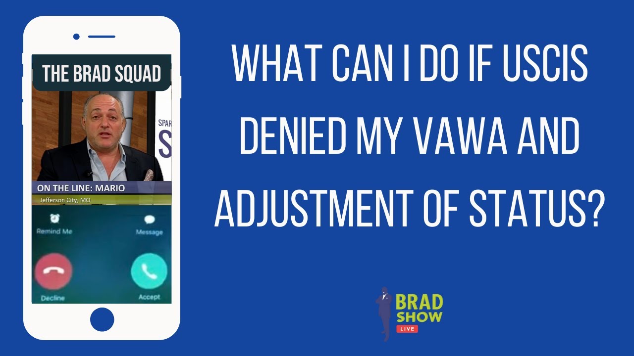What Can I Do If USCIS Denied My VAWA And Adjustment Of Status? - YouTube