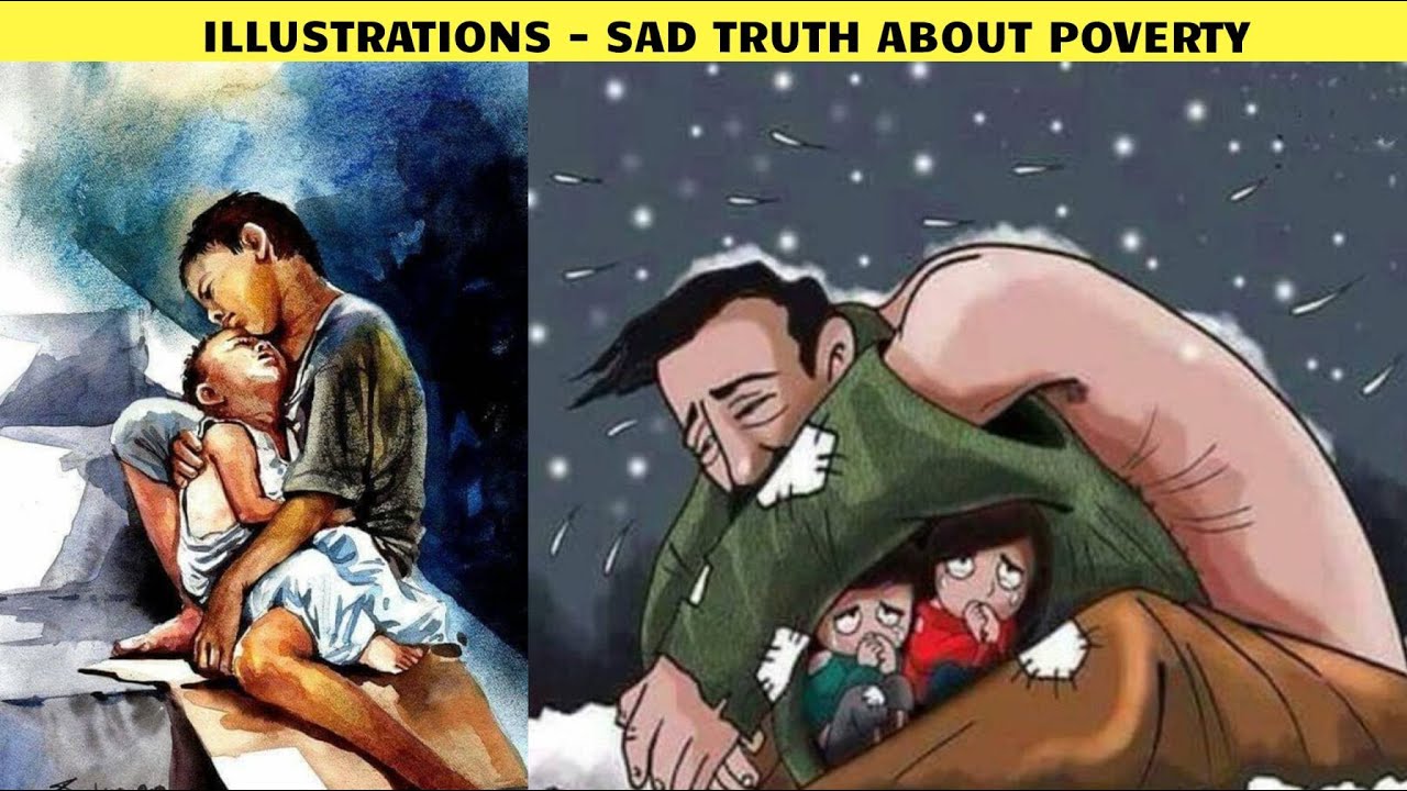 Powerful Illustrations || Sad Reality || Poverty || Motivational - YouTube