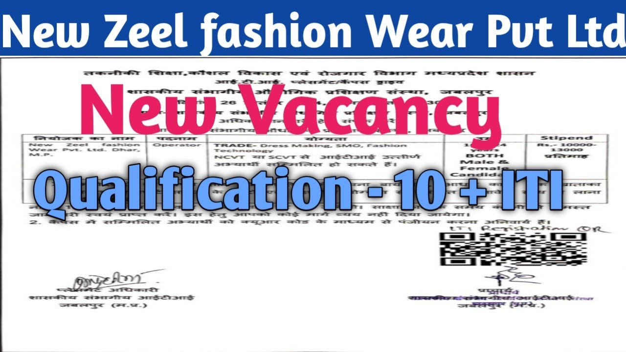 New Zeel Fashion Wear Pvt Ltd Campus Placement 2024||ITI Pass Jobs ...