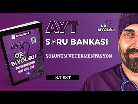 AYT Biyoloji Soru Bankası | Solunum ve Fermentasyon 3. Test | Dr.Biyoloji | #2025tayfa