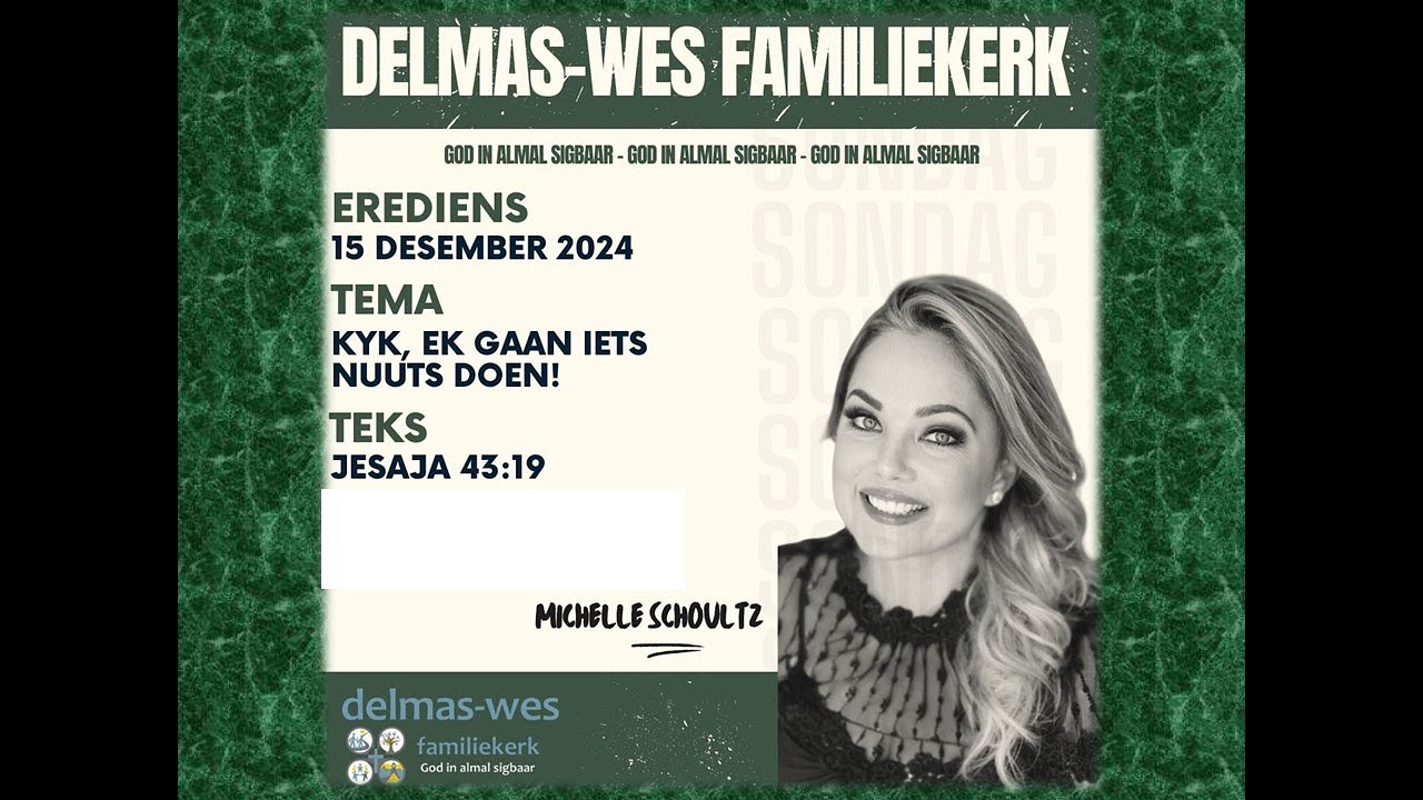 15 Des 2024 Delmas Wes Erediens - YouTube
