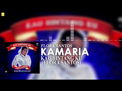 Flora Santos - Kamaria (Official Audio)