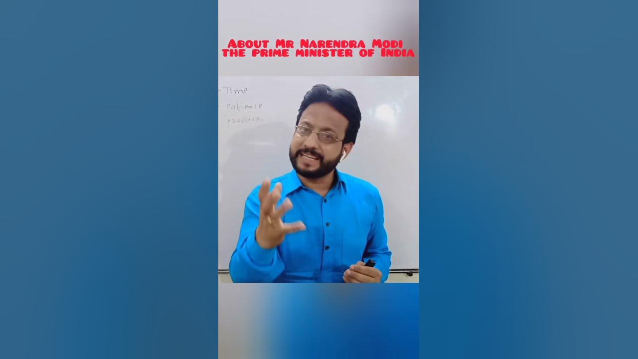 About Mr Narendra Modi The Prime Minister Of India Jeetenglish