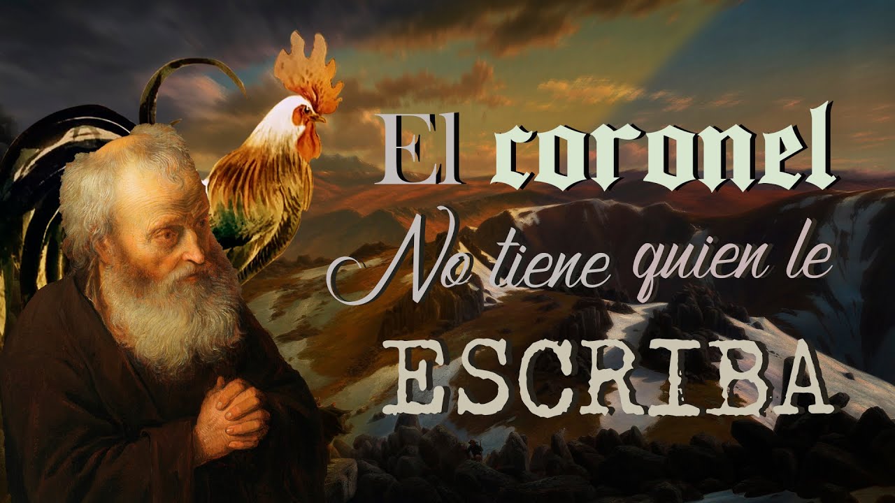El coronel no tiene quien le escriba (audiolibro completo) - Gabriel ...
