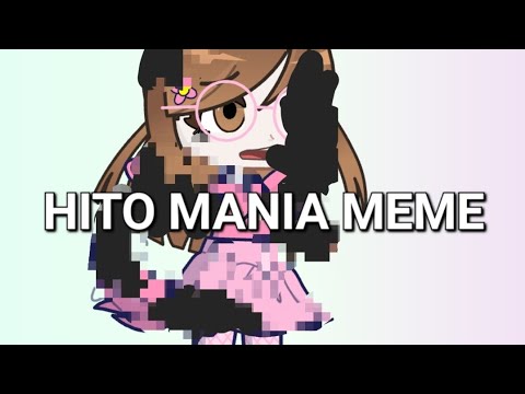 HITO MANIA meme - YouTube