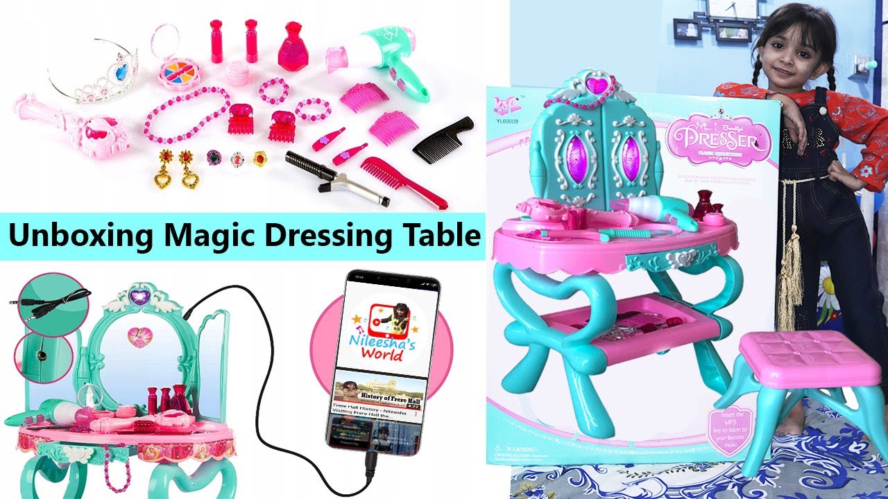 Nileesha is Unboxing Kids Magic Dressing Table | Beautiful Dressing ...
