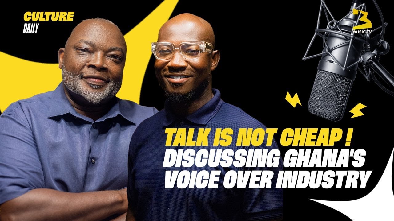 Talk Is Not Cheap: Exploring Ghana’s Voice-Over Industry With Ato ...