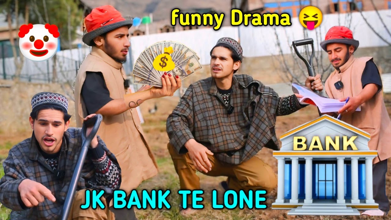 BANK LONE TE KASHUR VIRAL FUNNY KASHMIRI DRAMA - YouTube