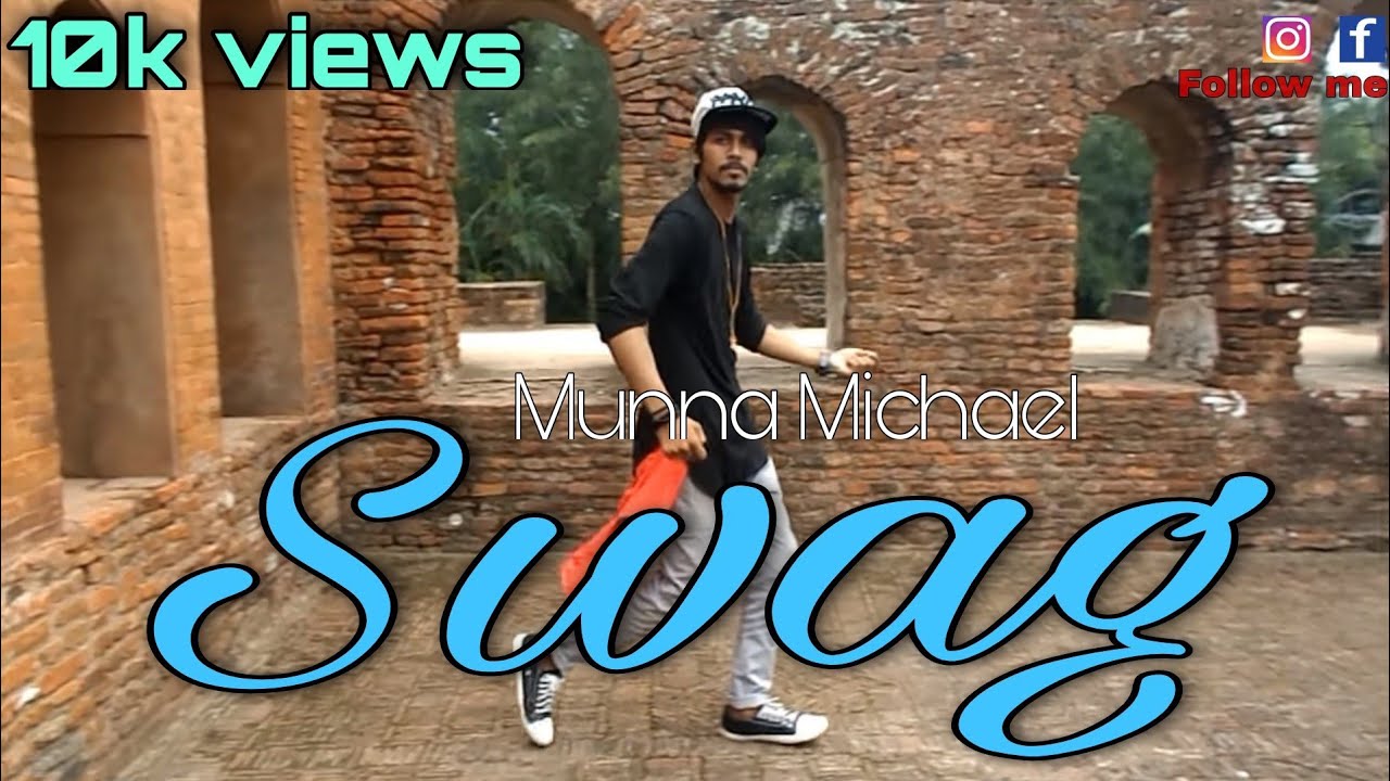 Swag Song || Munna Michael || Dance By Shubham Sarkar - YouTube