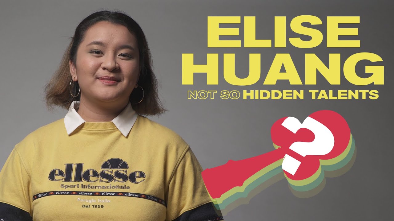 Not So Hidden Talents with Elise Huang - YouTube