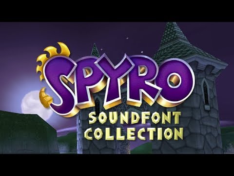 Spyro Soundfont Collection! (v.1.0) - YouTube