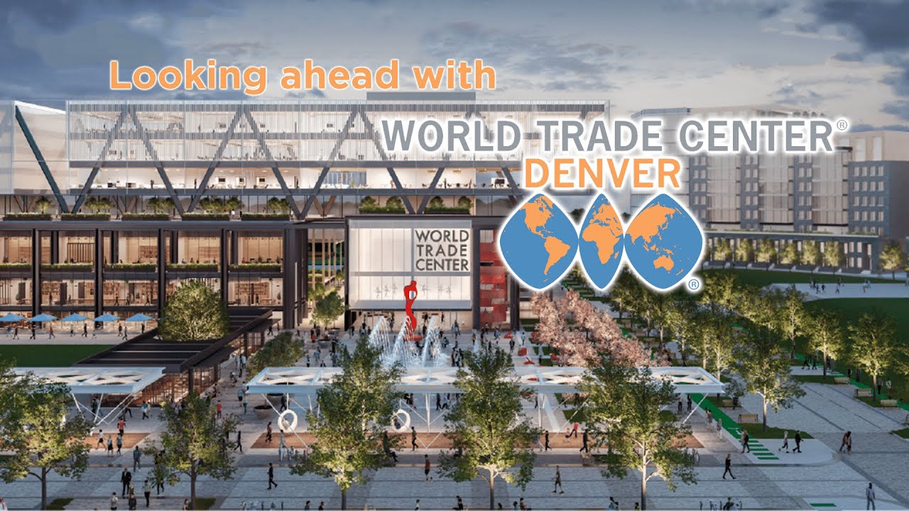 Looking Ahead with World Trade Center Denver - Uptime Logistics - YouTube
