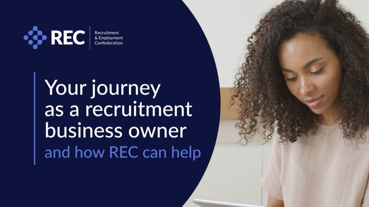 Your journey as a recruitment business owner and how REC can help - YouTube