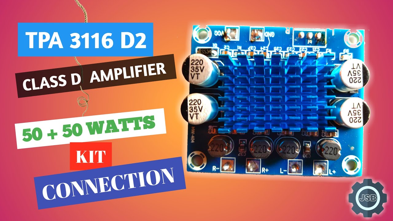 TPA 3116 D2 Class D Amplifier Board | 50-0-50 Watts | Kit Connection ...