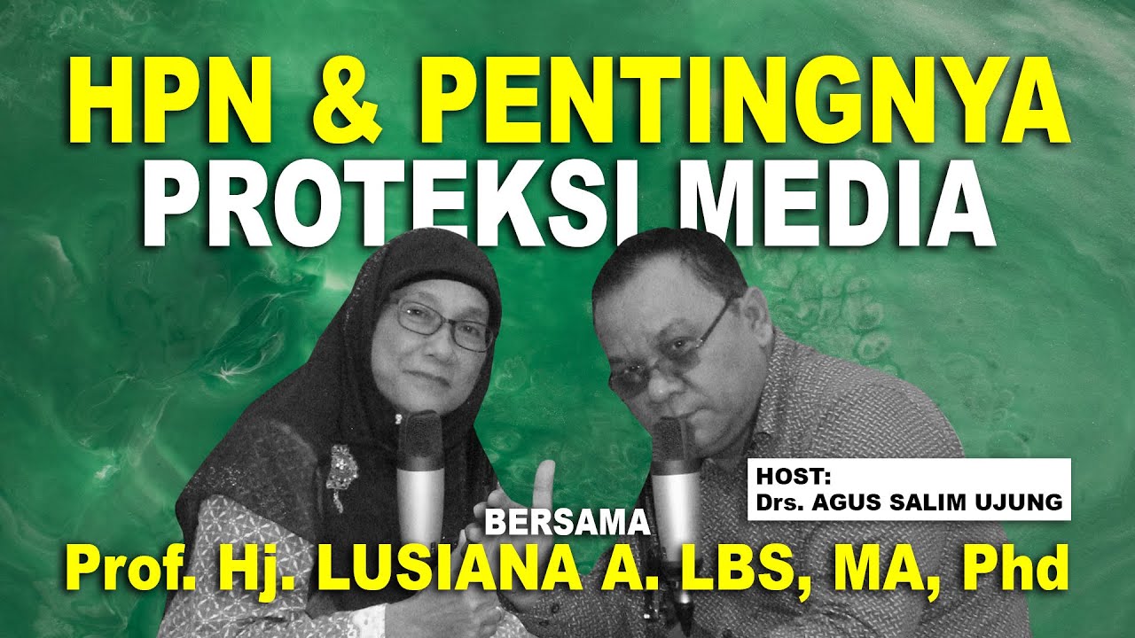 HPN dan Pentingnya Proteksi Media - YouTube
