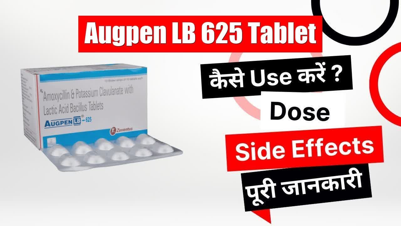 Augpen LB 625 Tablet Uses in Hindi | Side Effects | Dose - YouTube