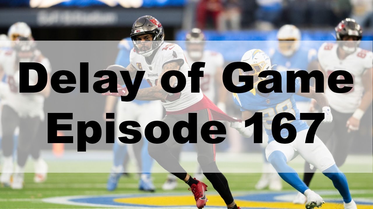 Delay of Game Episode 167 - YouTube