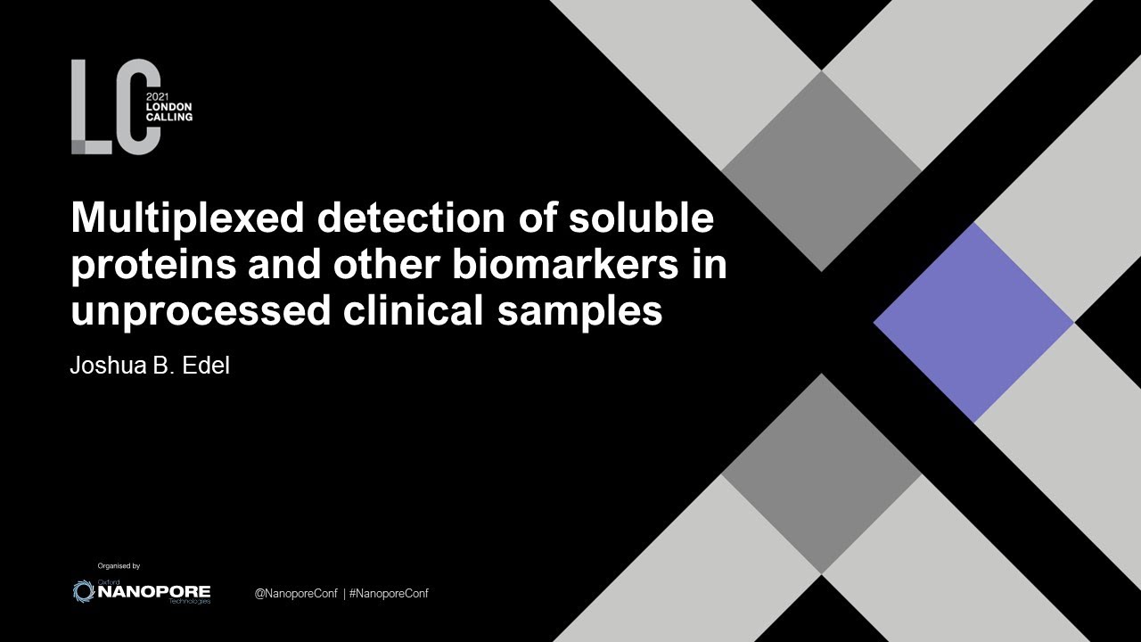 Joshua B. Edel - Detection of soluble biomarkers in unprocessed ...