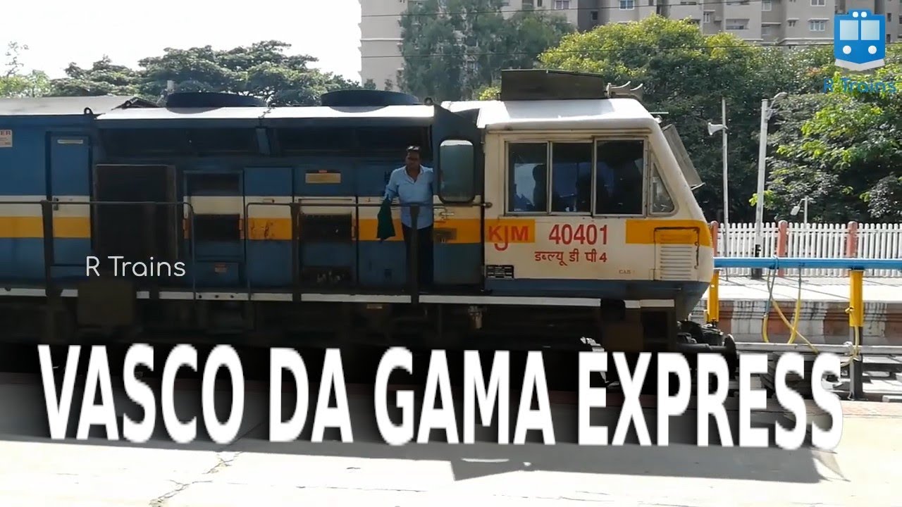 17309 Yesvantpur Vasco da Gama Express - YouTube