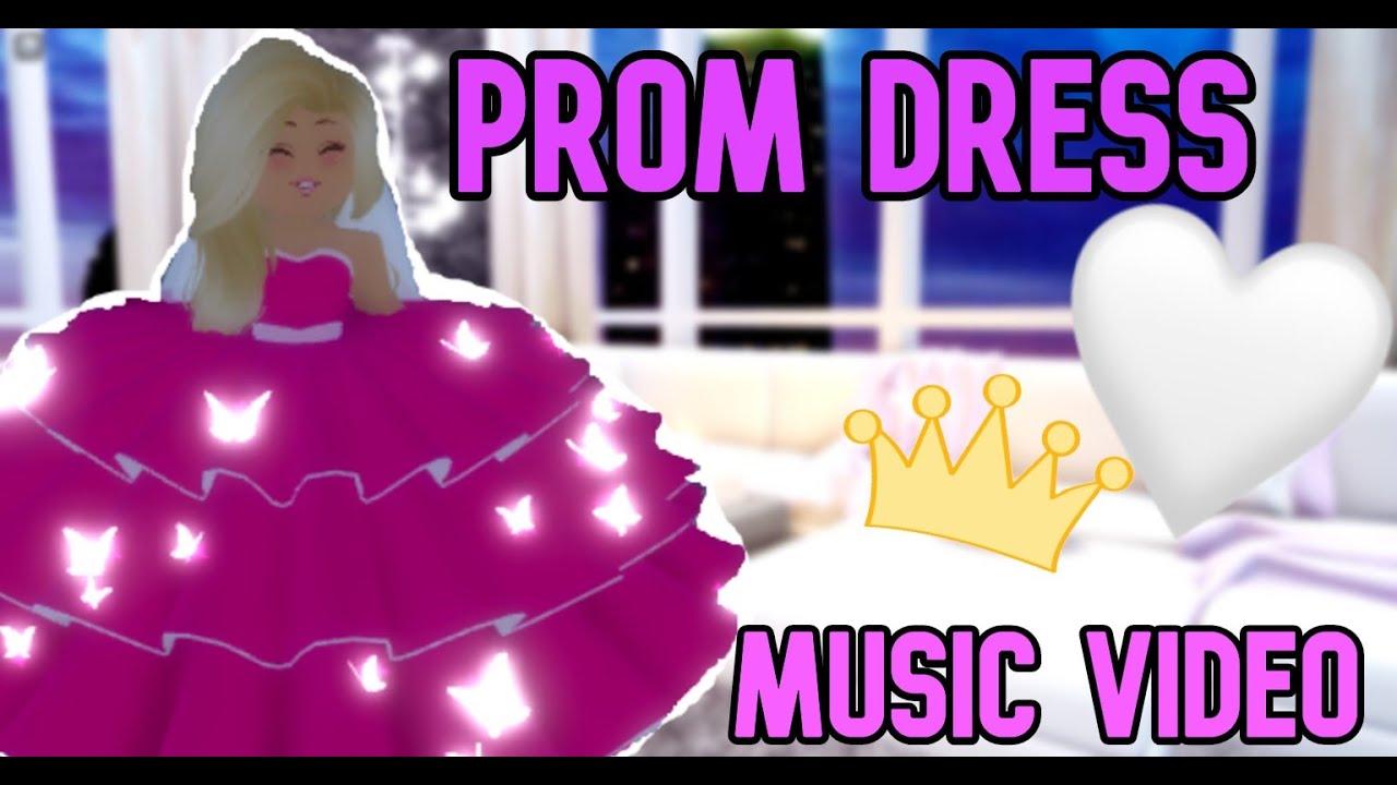 👑Prom Dress👑 (ROBLOX ROYAL HIGH MUSIC VIDEO) - YouTube