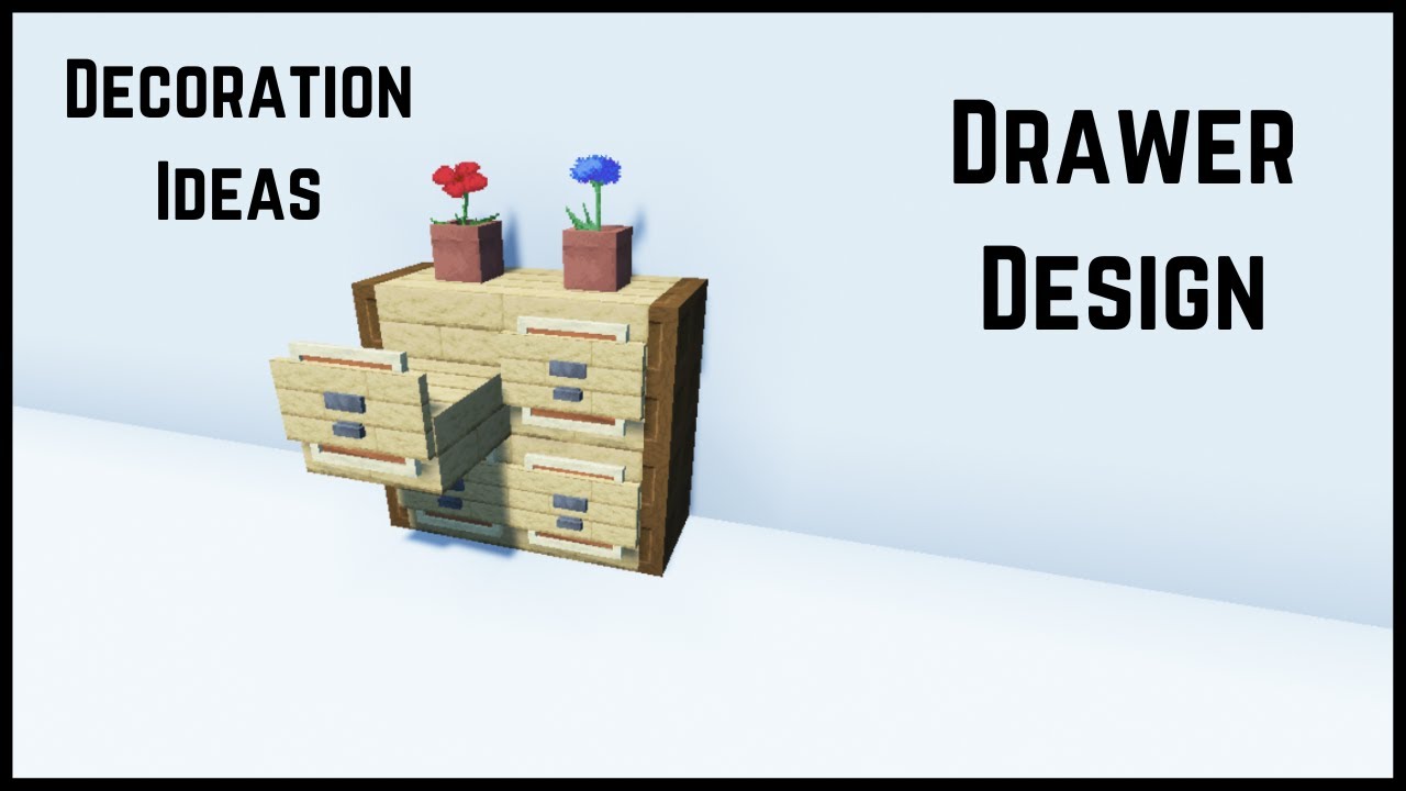 Minecraft : Drawer Design || Decoration Ideas - YouTube