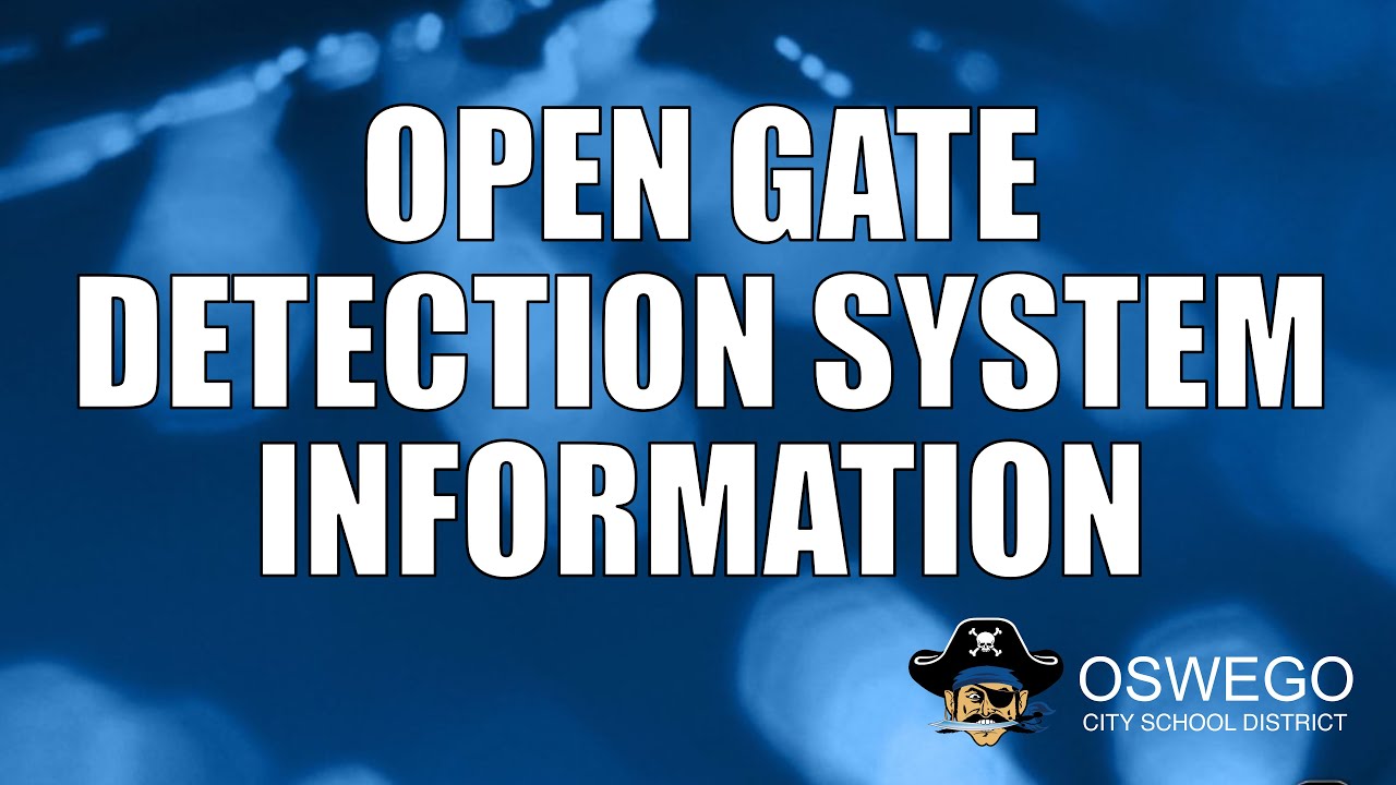 Oswego High School Open Gate Security System Information - YouTube
