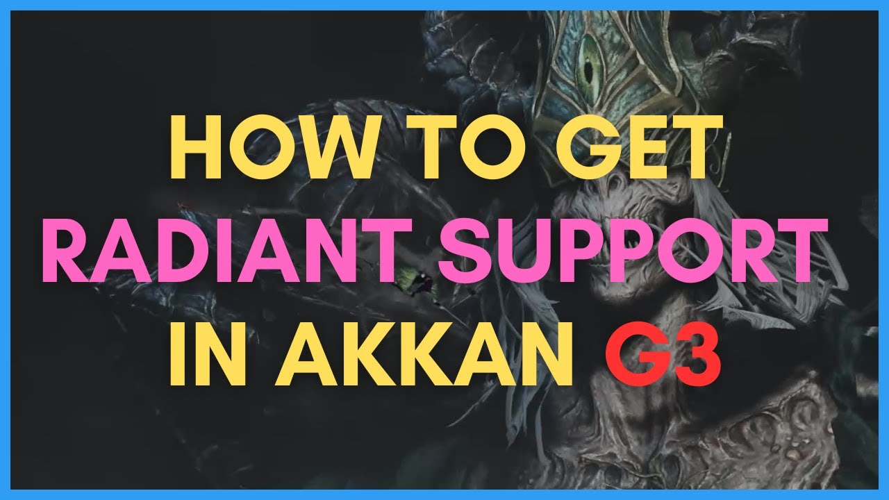 How To Get RADIANT SUPPORT in AKKAN HARD G3 - YouTube