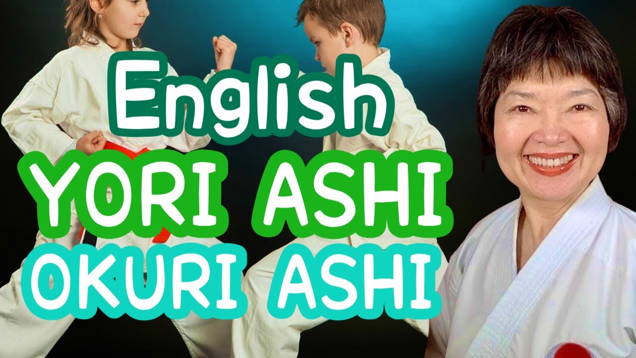 YORI ASHI & OKURI ASHI, the meaning in detail 🥋 Karate 62 - YouTube