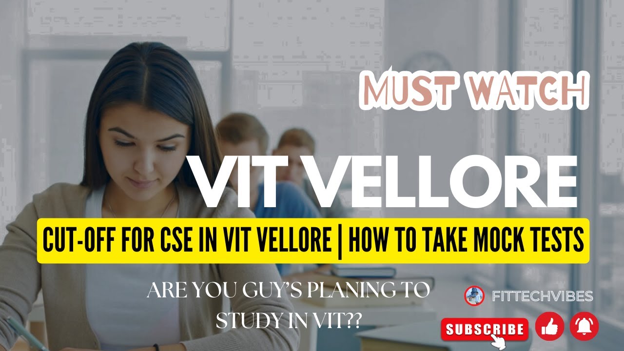 CUT-OFF FOR CSE IN VIT VELLORE | HOW TO TAKE MOCK TESTS - YouTube