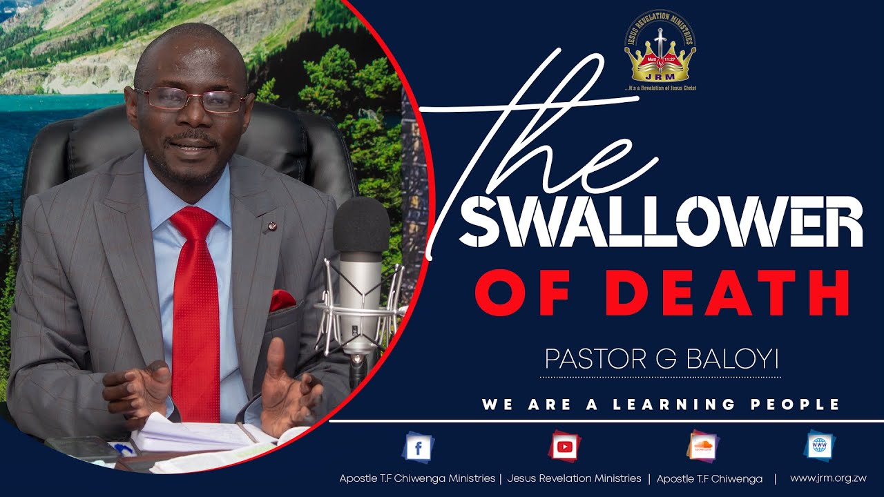 Midweek Service 05 May 2021 Pastor G Baloyi (The Swallower of Death ...