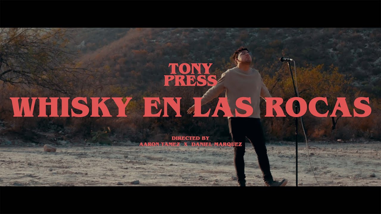 Tony Press - Whisky en las rocas (Official Video) - YouTube