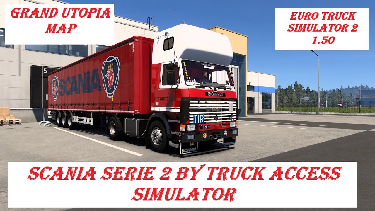 ETS2 (1.50). Grand Utopia v1.16 + Scania série 2 by T.A.S. Le Kiff ...