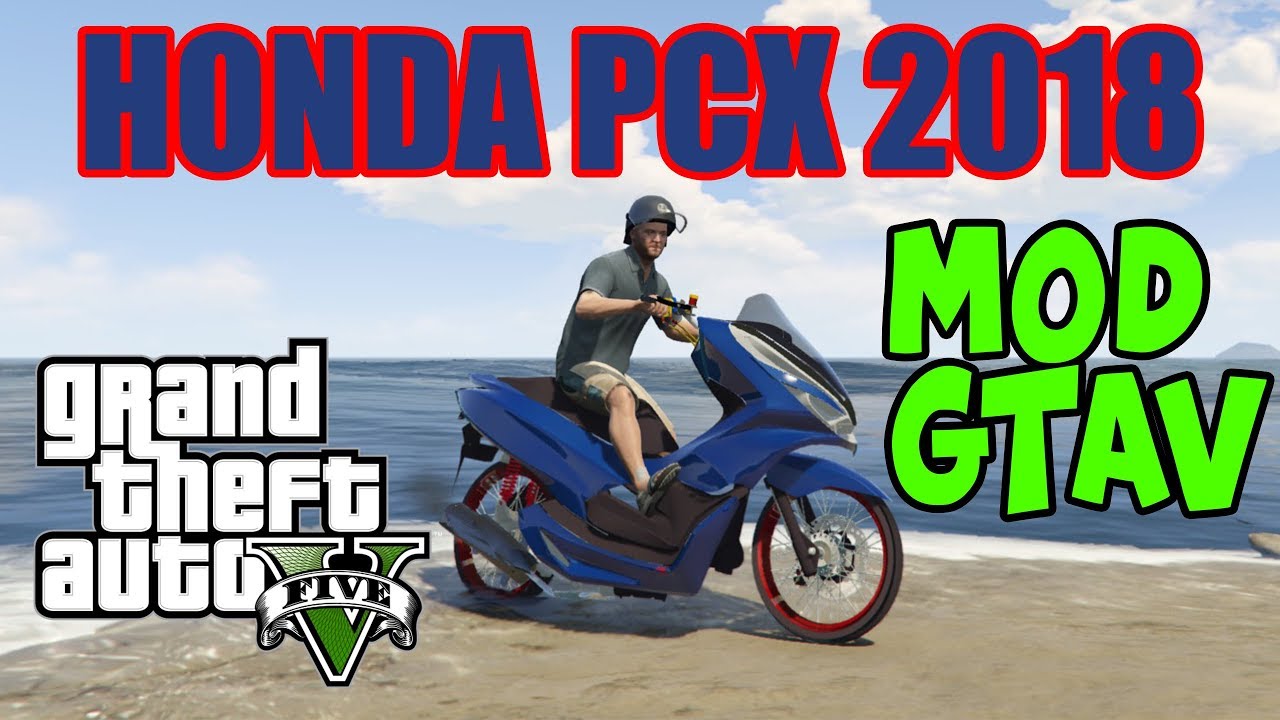 GTA V | Honda PCX 2018 | MOD - YouTube