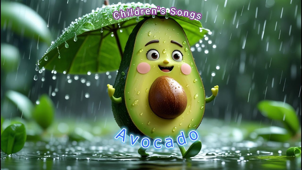 Children's Songs Avocado - YouTube