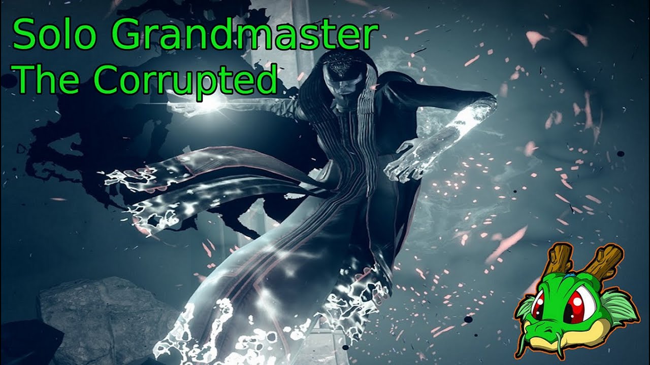Solo Grandmaster Nightfall The Corrupted - YouTube