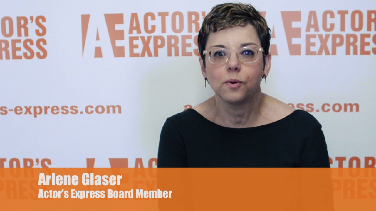 Celebrating 30 Years of Actor's Express - Arlene Glaser - YouTube