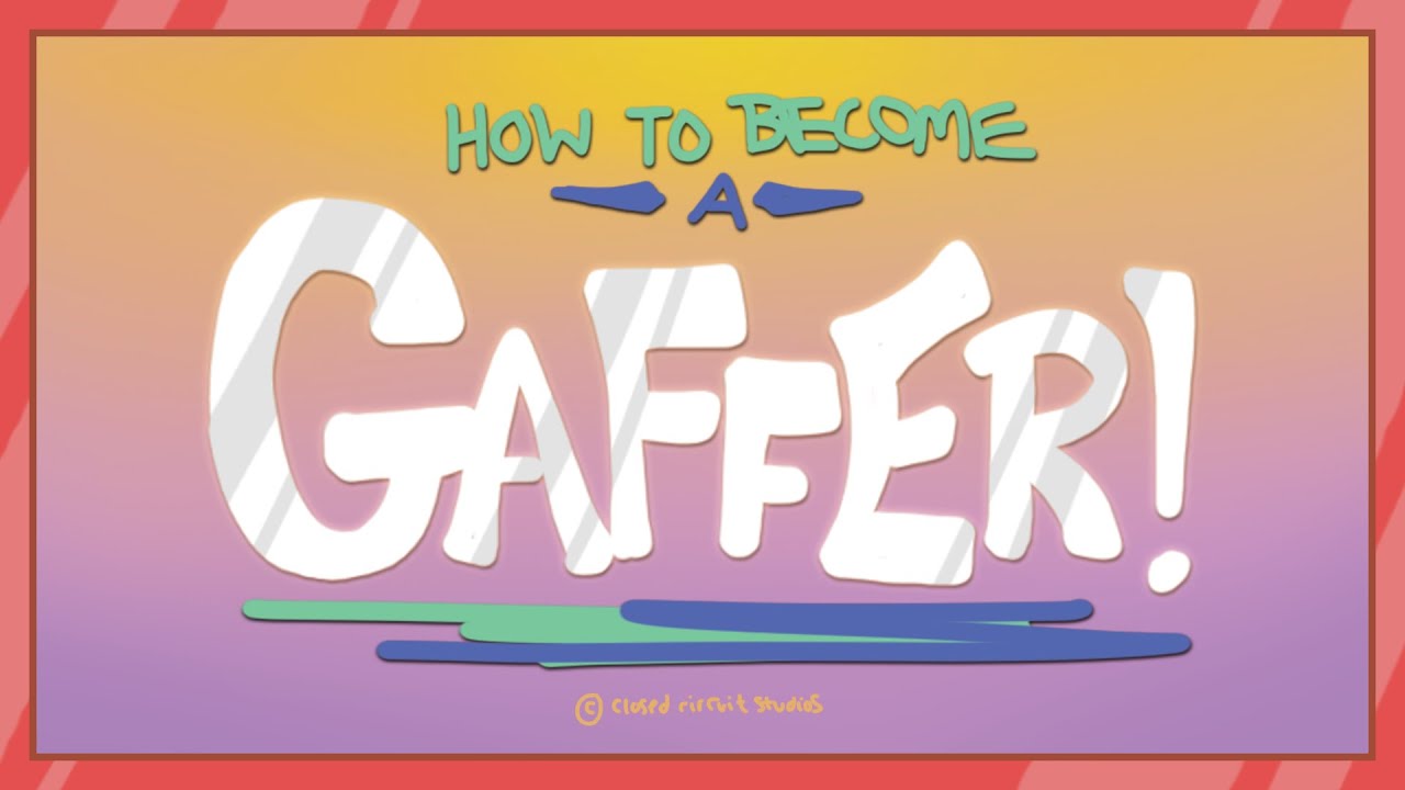 How to Become a Gaffer in the Film Industry - YouTube