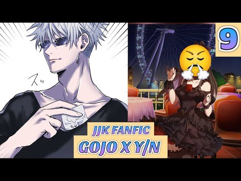 JUJUTSU KAISEN TEXT | GOJO X Y/N | THE OTHER SIDE OF HIM | PART 9 - YouTube