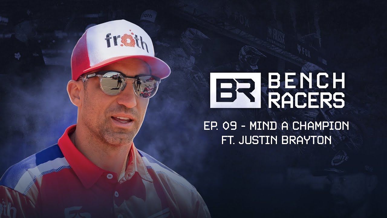 BENCH RACERS | EPISODE 9: JUSTIN BRAYTON - YouTube