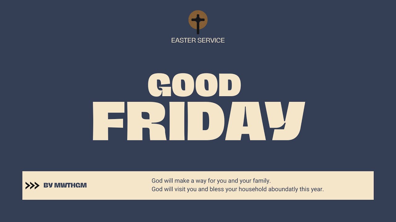 Good Friday | Easter Service | Isaiah 54 v 14 - YouTube