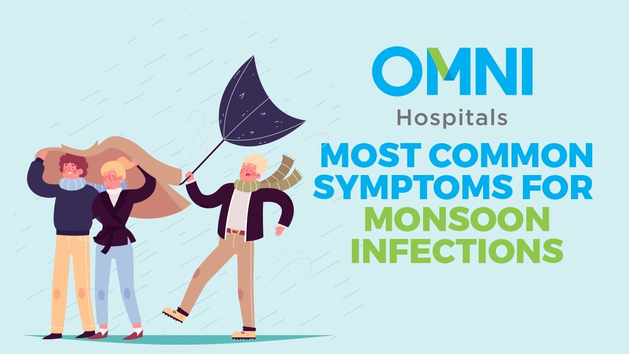 Most Common Symptoms For Monsoon Infections - YouTube