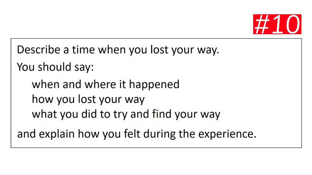 IELTS Speaking Part 2: Describe a Time When You Lost Your Way - YouTube