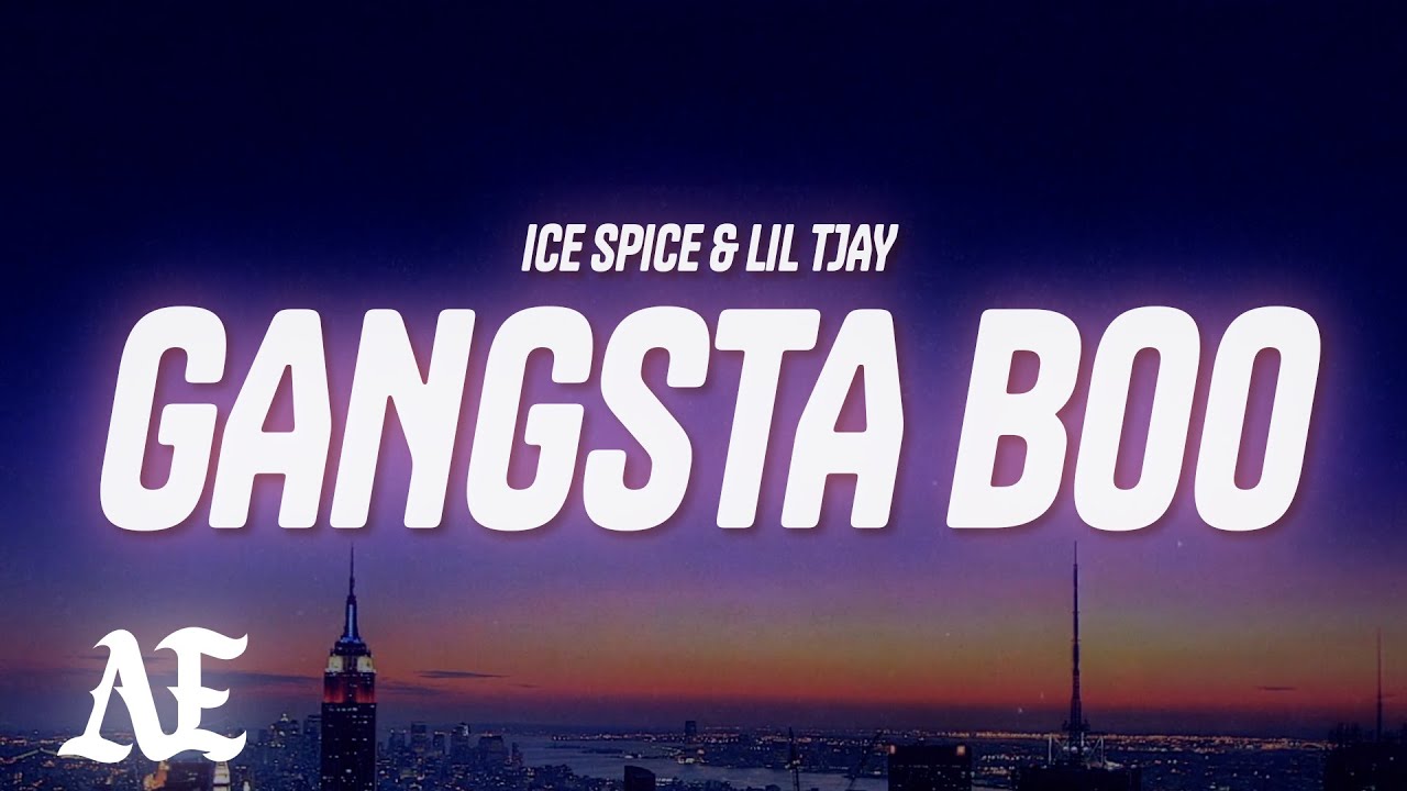Ice Spice - Gangsta Boo (Lyrics) Feat. Lil Tjay - YouTube