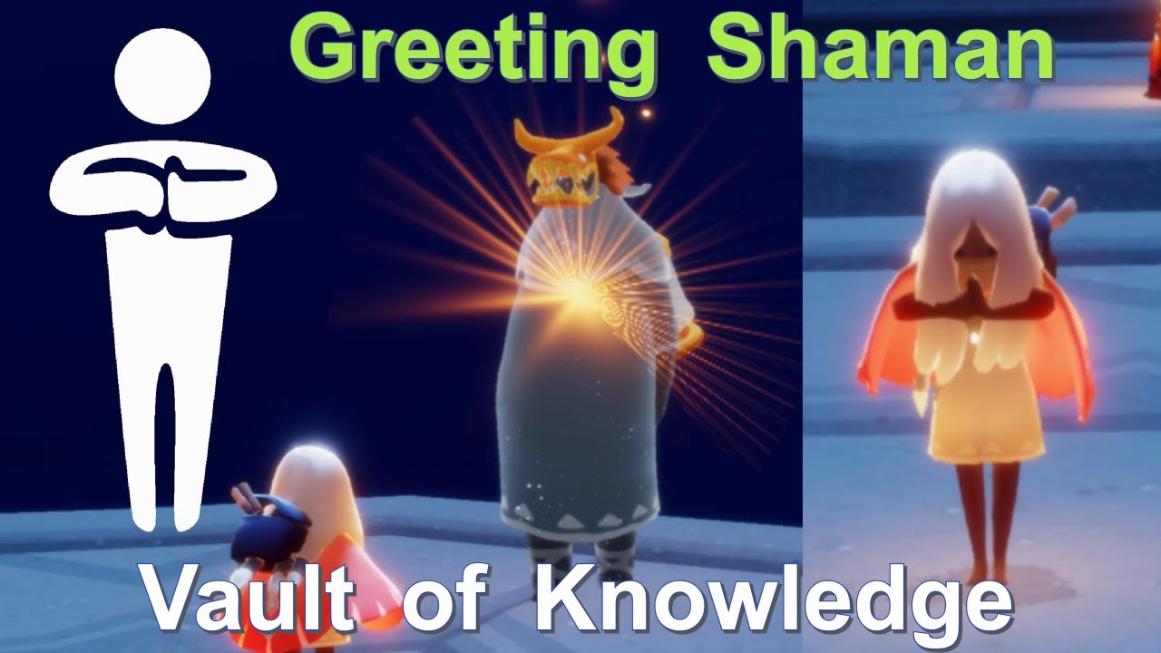 Sky Quest - Relive Greeting Shaman’s memory from Vault of Knowledge 重溫拳 ...