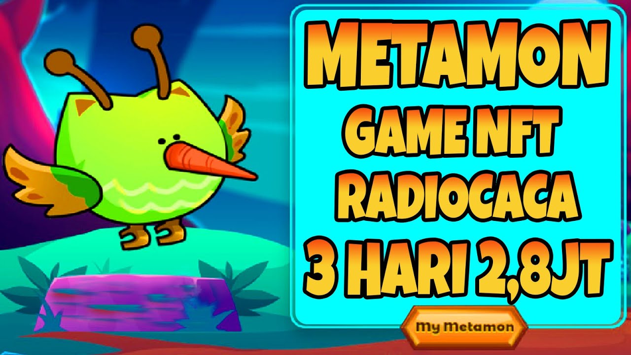 METAMON MINI GAME NFT RADIOCACA | METAMON RADIOCACA - YouTube