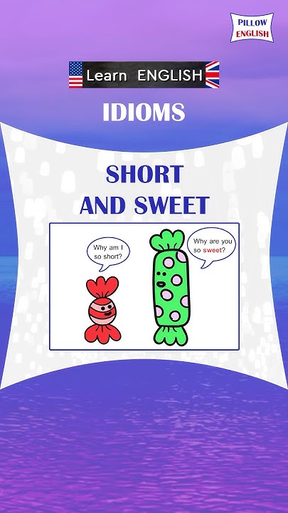 Short and sweet | Learn English Idiom #vocabulary #idioms #learnenglish ...