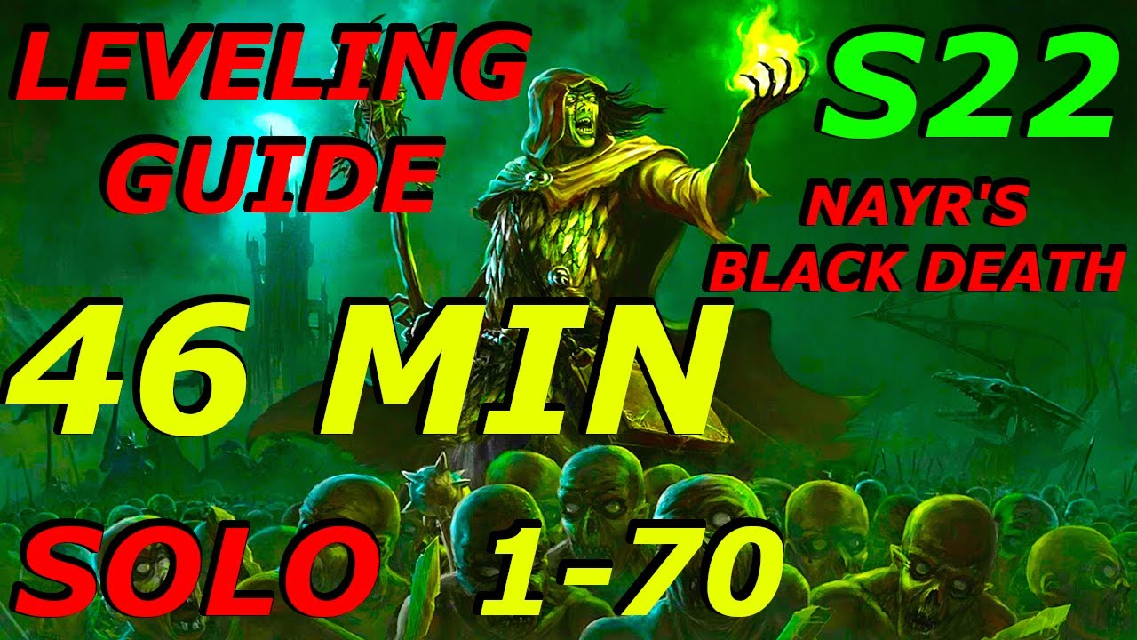 46 MIN! S22 SOLO LEVELING GUIDE - NAYR'S BLACK DEATH! SEASON 22, DIABLO ...