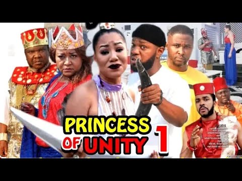 PRINCESS OF UNITY SEASON 1 – (New Movie) 2020 Latest Nigeria Nollywood ...