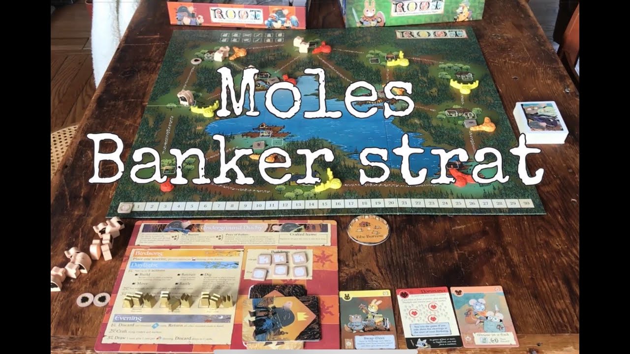 Moles - Banker Strat | Root